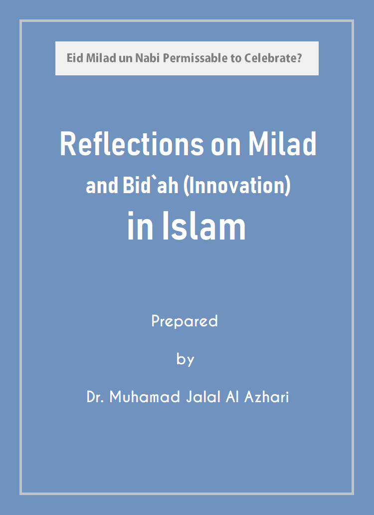 Reflections on Milad and Bid`ah (Innovation) in Islam - IslamiEducation